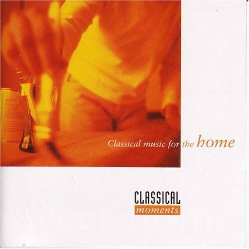 Various Artists Classical Music for the Home / Various COMPACT DISCS ...