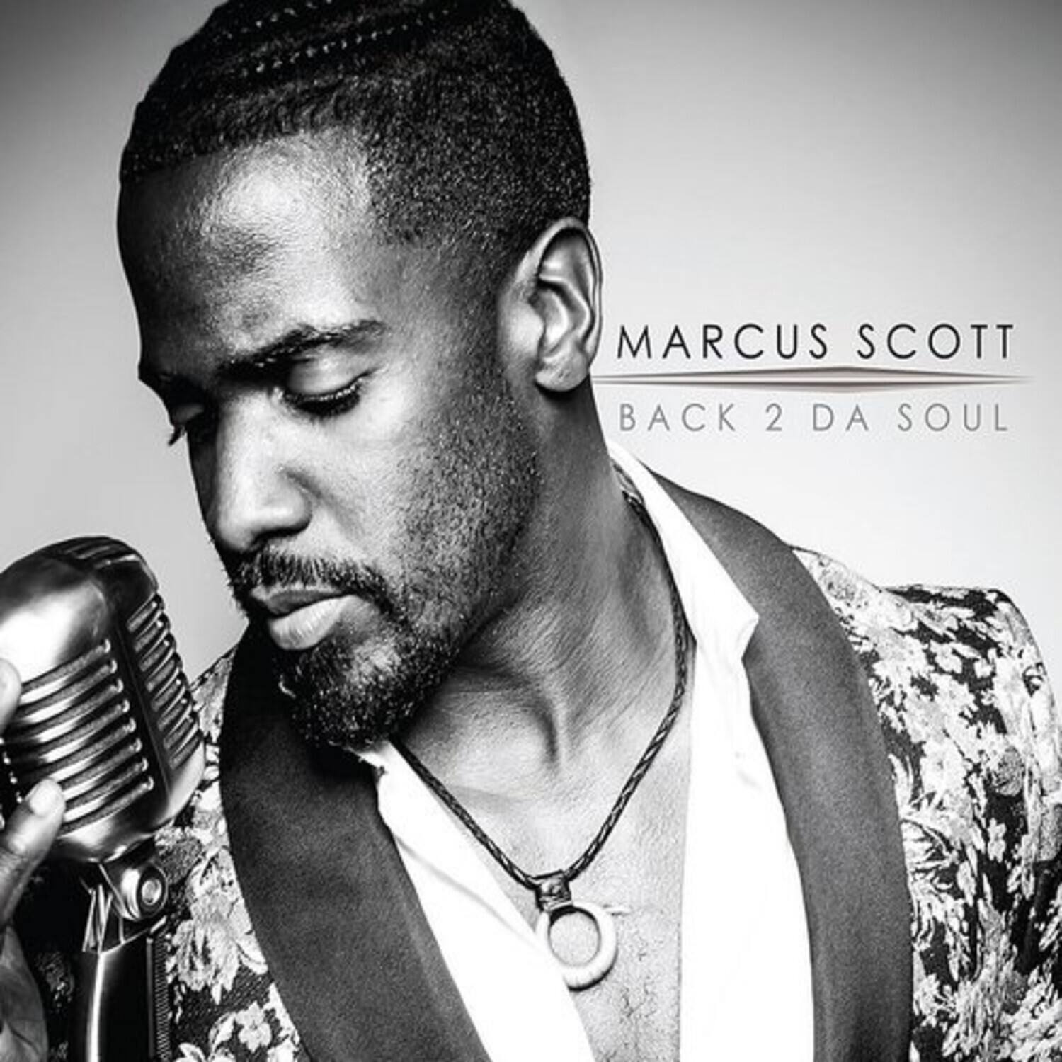 Marcus Scott Back 2 Da Soul COMPACT DISCS [CD] - Best Buy