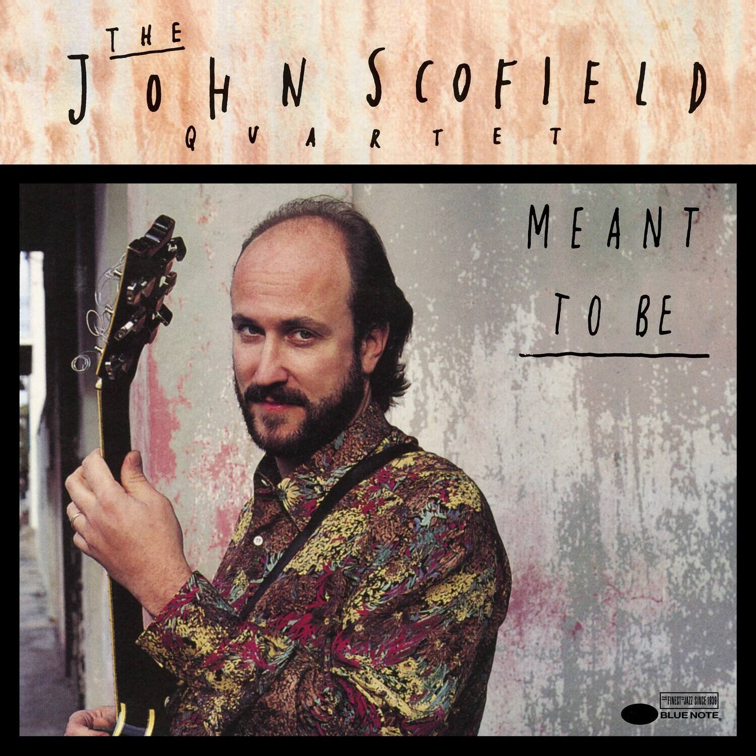 John Scofield Meant To Be (Blue Note Classic Vinyl Edition) VINYL LP ...