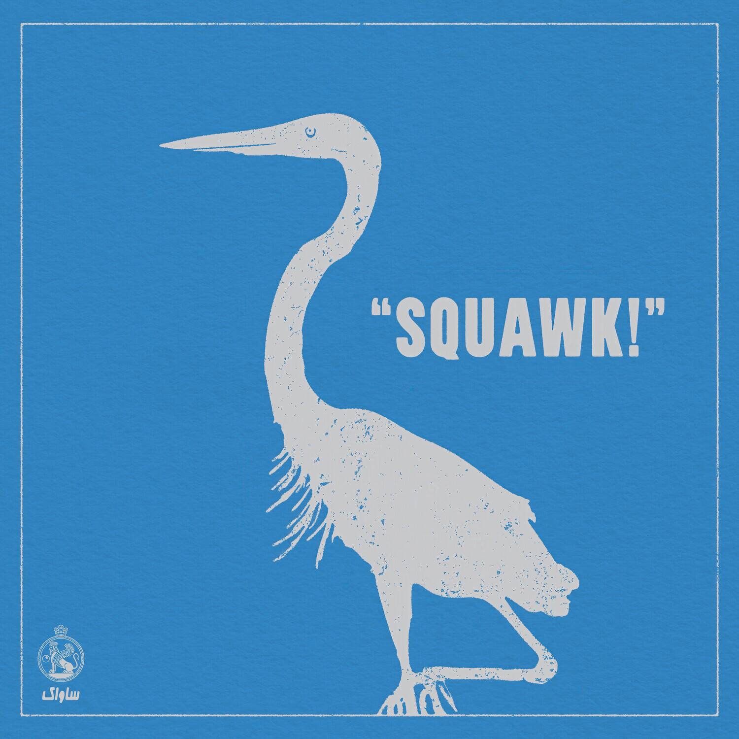 Savak Squawk! VINYL LP - Best Buy