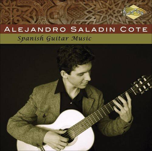 Alejandro Saladin Cote Spanish Guitar Music COMPACT DISCS [CD] - Best Buy