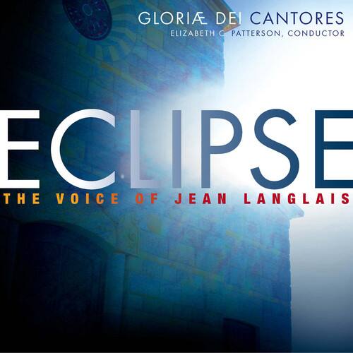 Elizabeth C. Patterson Eclipse / Voice of Jean Langlais COMPACT DISCS ...