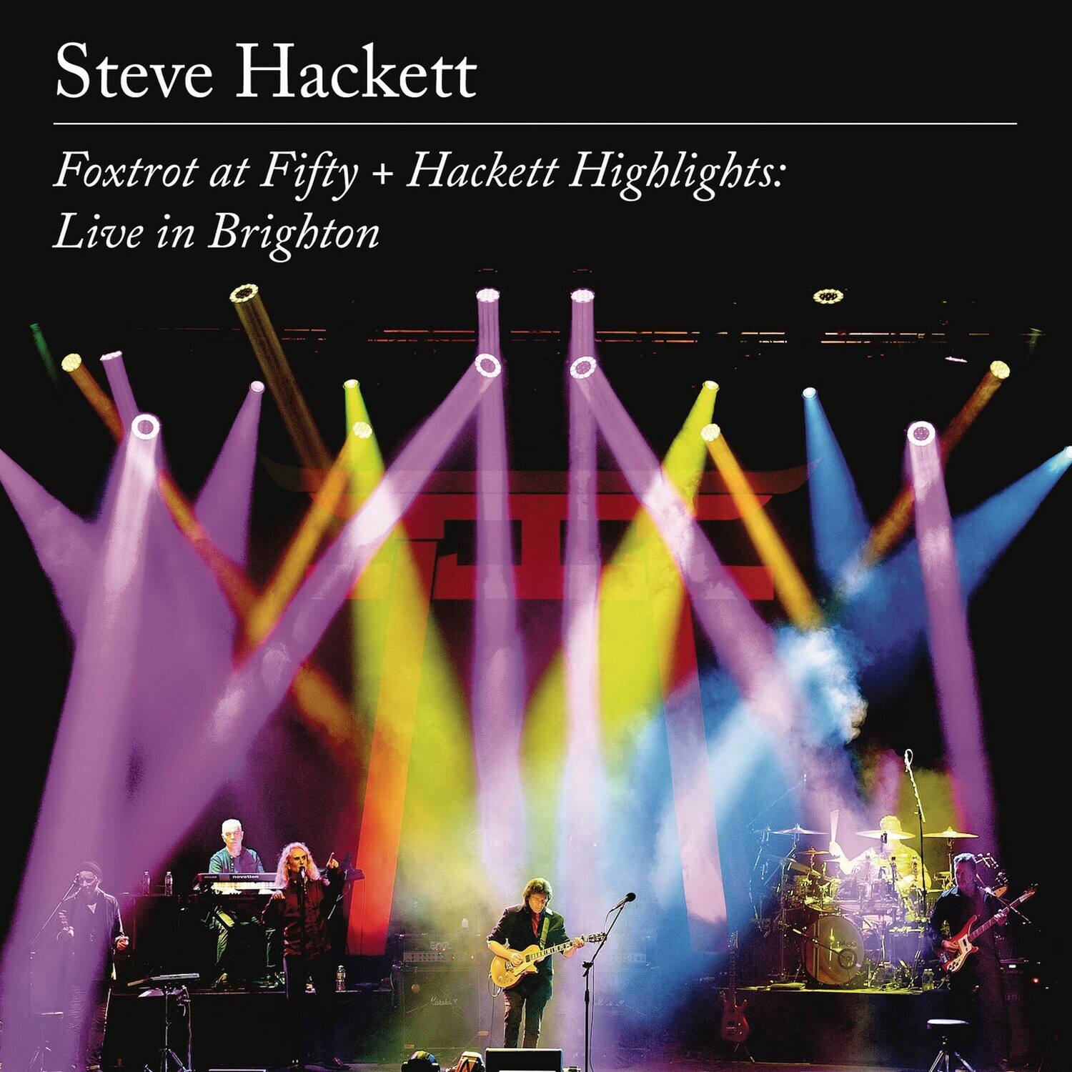Steve Hackett Foxtrot At Fifty + Hackett Highlights: Live In Brighton ...