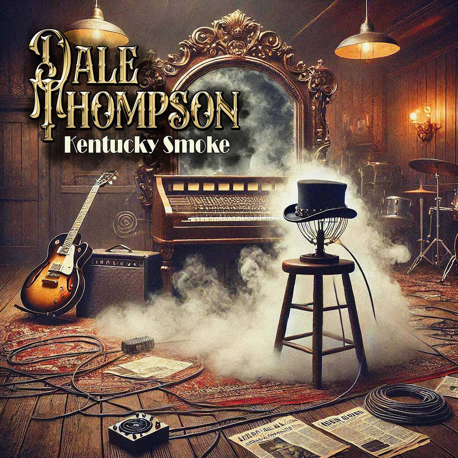 Dale Thompson Kentucky Smoke! (3 CD) Smoke & Mirrors, Kentucky ...
