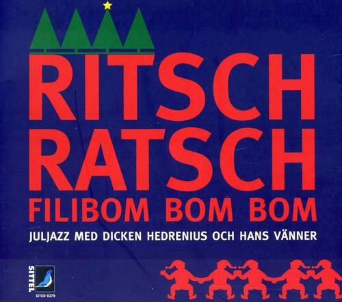 Dicken Hedrenius Ritsch Ratsch Filibom Bom Bom COMPACT DISCS [CD ...