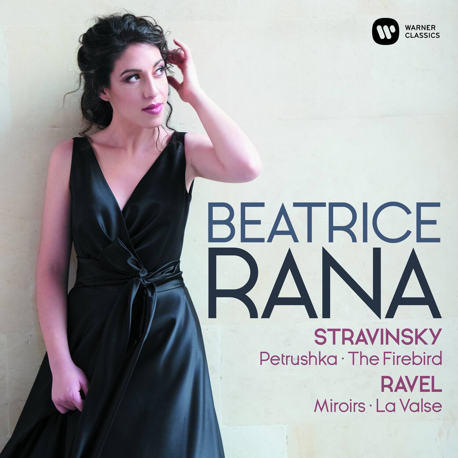 Beatrice Rana Ravel: Miroirs, La Valse Stravinsky: Petrushka, The ...