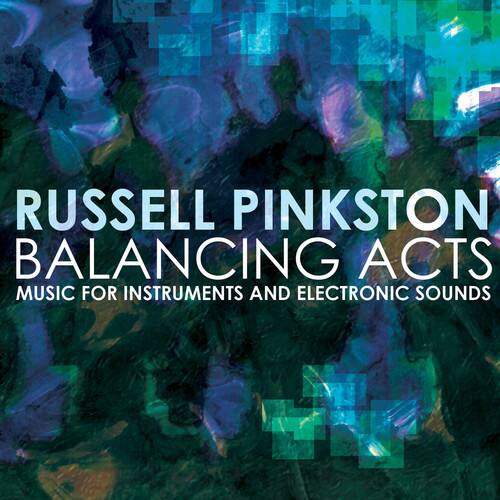 Pinkston / Pinkston / Texas Qua Tro / Tsang / Vale Balancing Acts Music ...