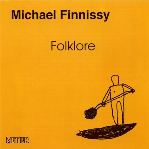 Michael Finnissy Folklore: Piano Works COMPACT DISCS [CD] - Best Buy