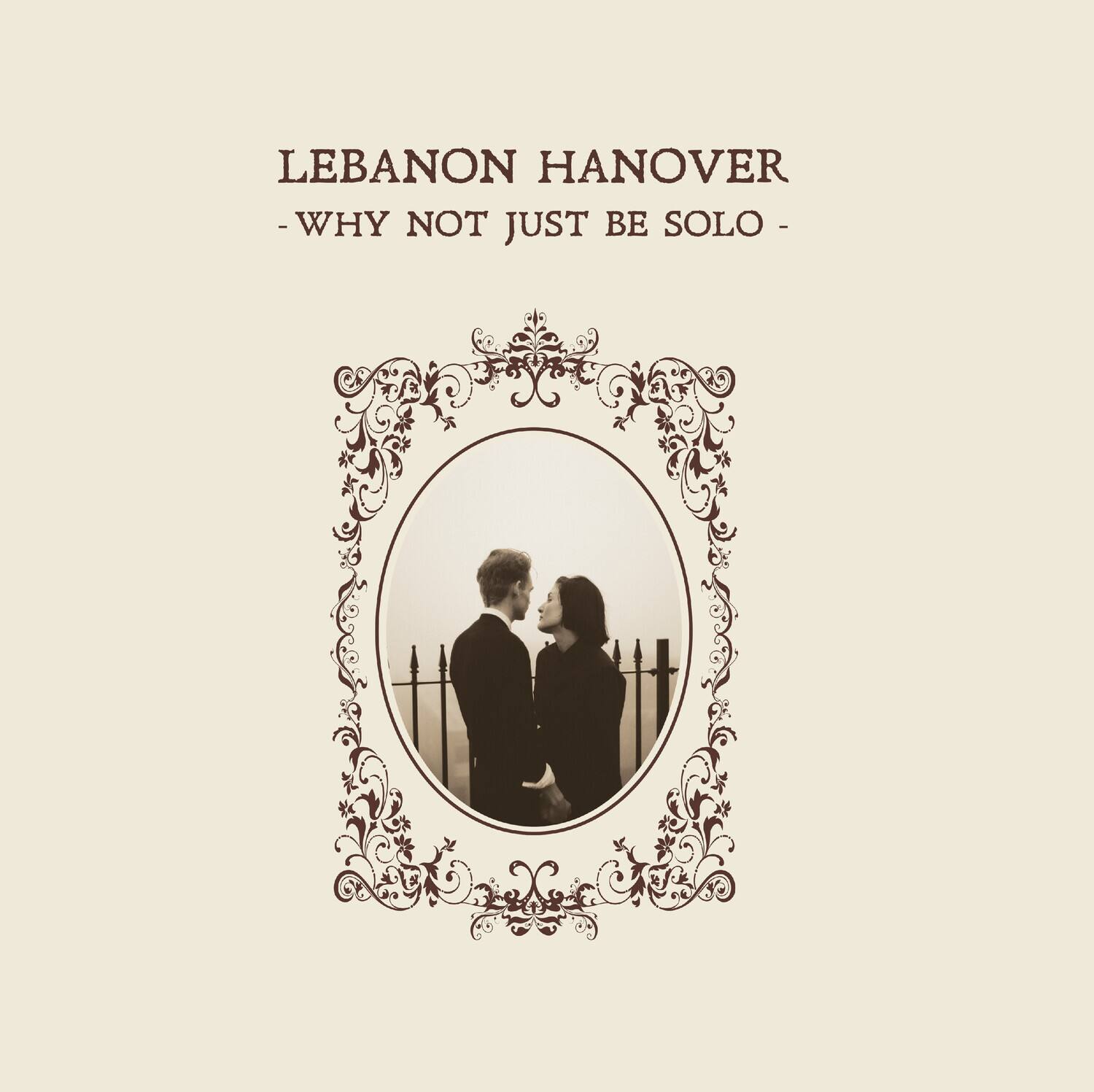 Lebanon Hanover Why Not Just Be Solo COMPACT DISCS [CD] - Best Buy