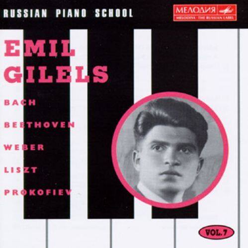 Best Buy: Russian Piano School: Emil Gilels, Volume Seven [CD]