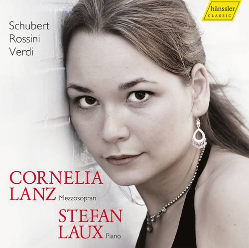 Schubert,F. / Lanz,Cornelia / Laux,Stefan Schubert Rossini & Verdi ...