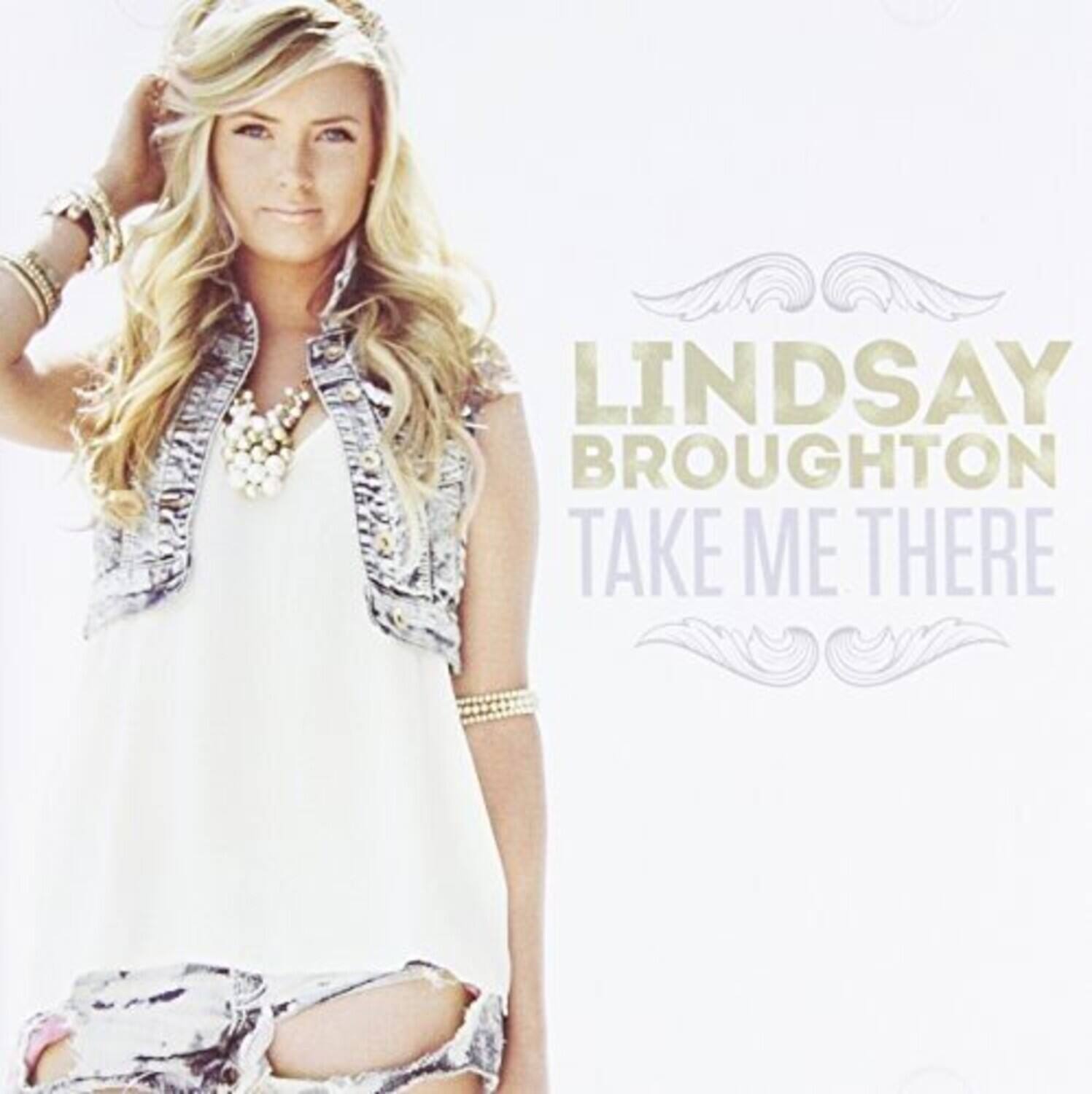 Lindsay Broughton Take Me There COMPACT DISCS [CD] - Best Buy