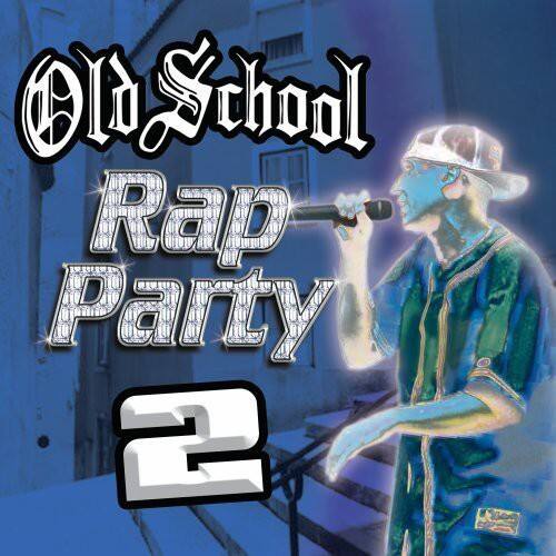 Various Artists Old School Rap Party, Vol. 2 COMPACT DISCS [CD] - Best Buy