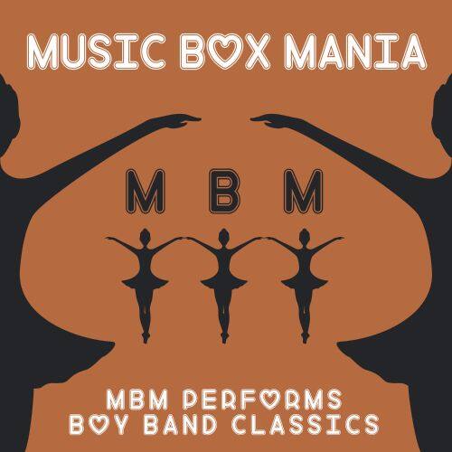 Best Buy: MBM Performs Boy Band Classics [Digital Download]