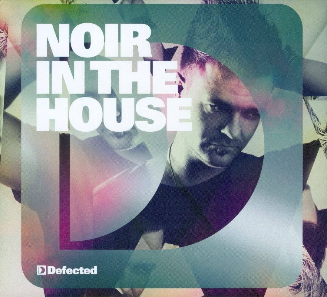 Best Buy: Defected Presents Noir in the House [CD]