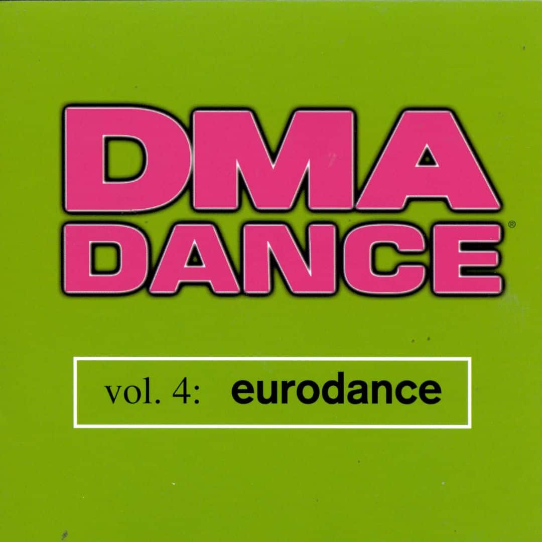 Best Buy: DMA Dance, Vol. 4: Eurodance [CD]
