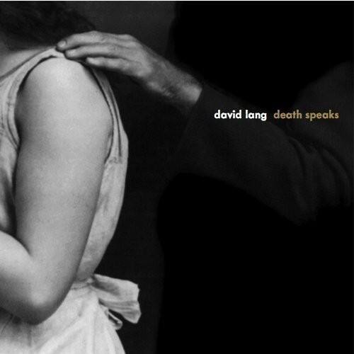 David Lang Death Speaks COMPACT DISCS [CD] - Best Buy