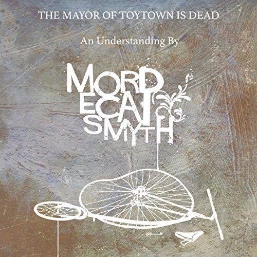 Best Buy: The Mayor of Toytown Is Dead [LP] VINYL