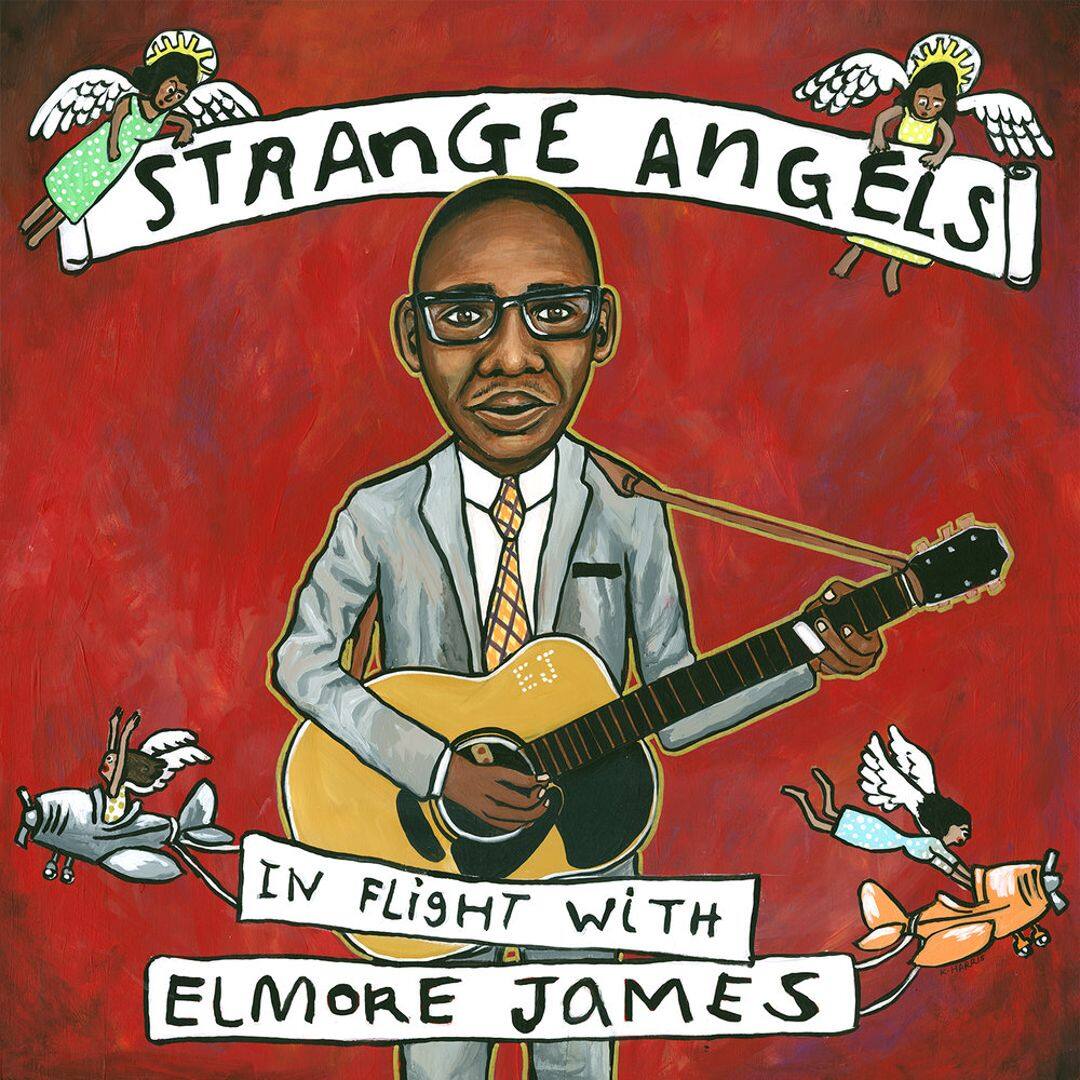 Best Buy: Strange Angels: In Flight with Elmore James [LP] VINYL