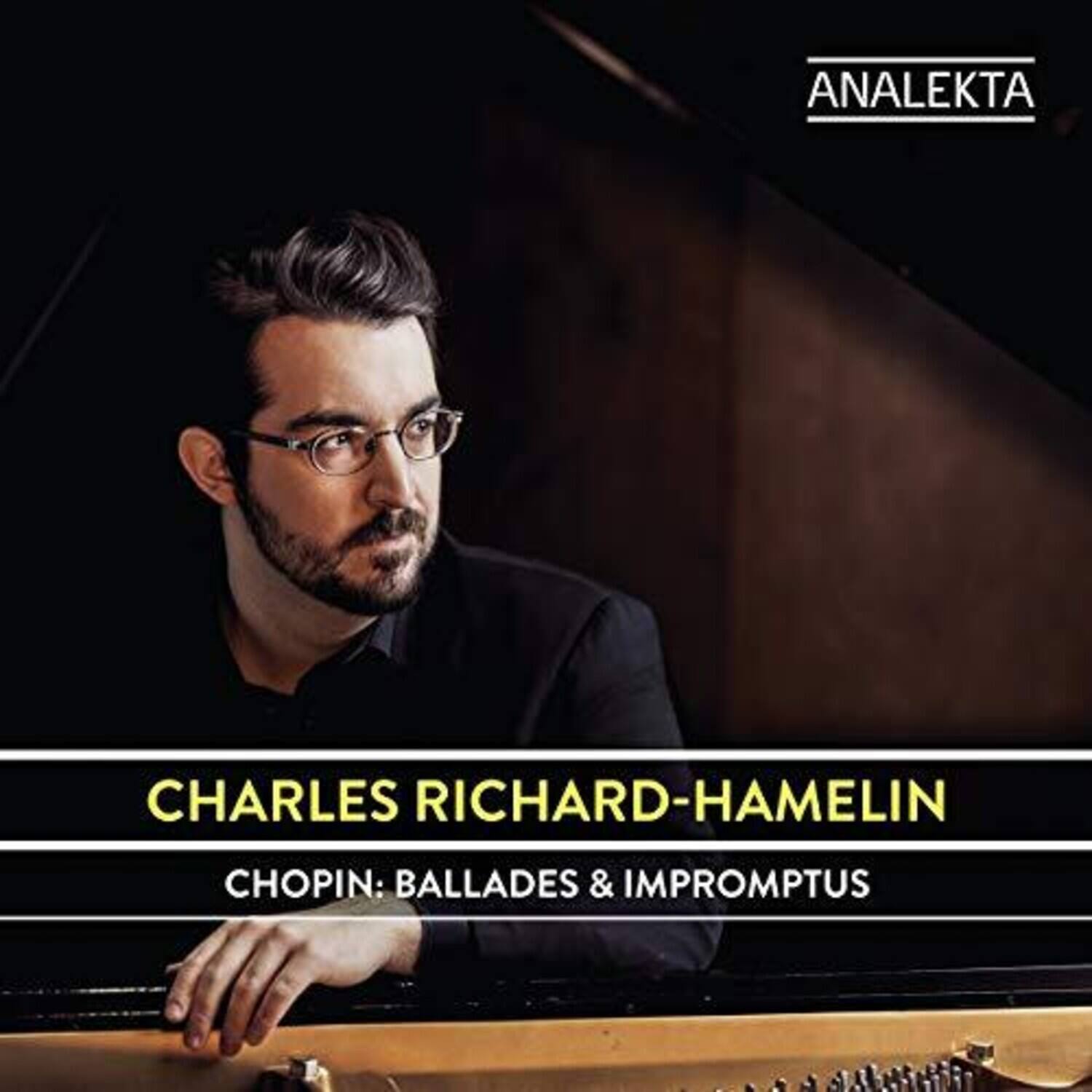 Chopin / Richard Hamelin,Charles Chopin: Ballades & Impromptus COMPACT ...