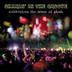 Best Buy: Sharin' in the Groove: Celebrating the Music of Phish [CD]