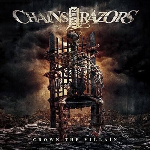 Chains Over Razors Crown the Villain COMPACT DISCS [CD] - Best Buy