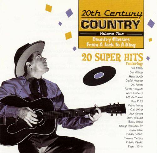 Best Buy: 20th Century Country, Vol. 2: Country Classics: From a Jack ...