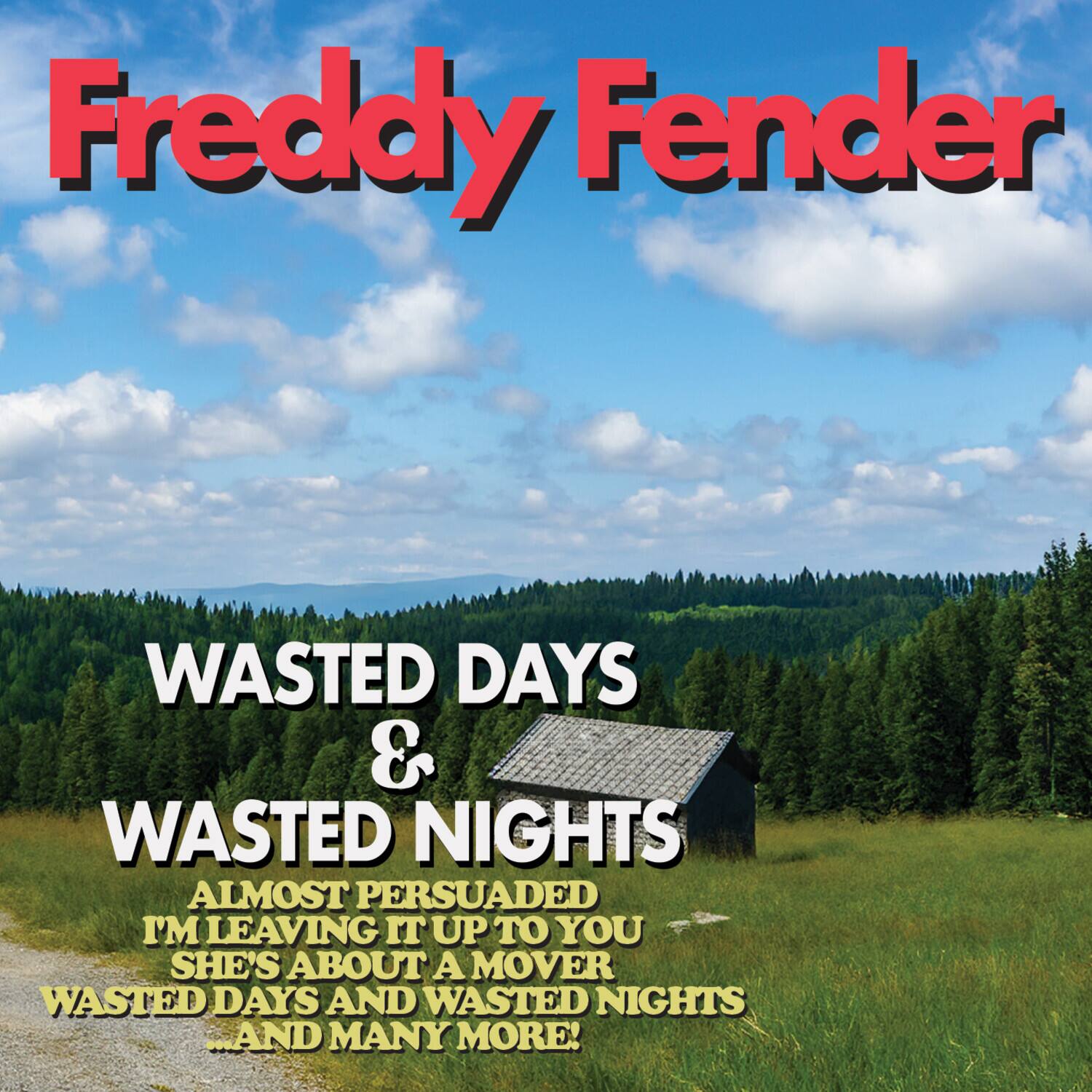 Freddy Fender Wasted Days and Wasted Nights COMPACT DISCS [CD] - Best Buy