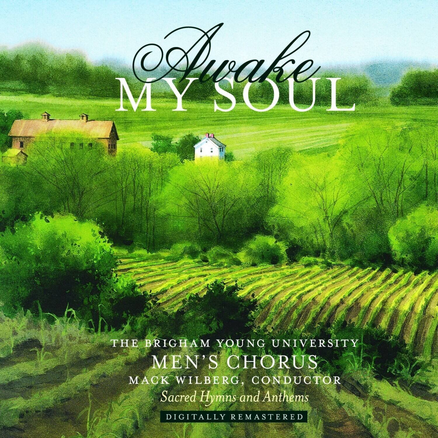 BYU MEN'S CHORUS Awake My Soul COMPACT DISCS [CD] - Best Buy