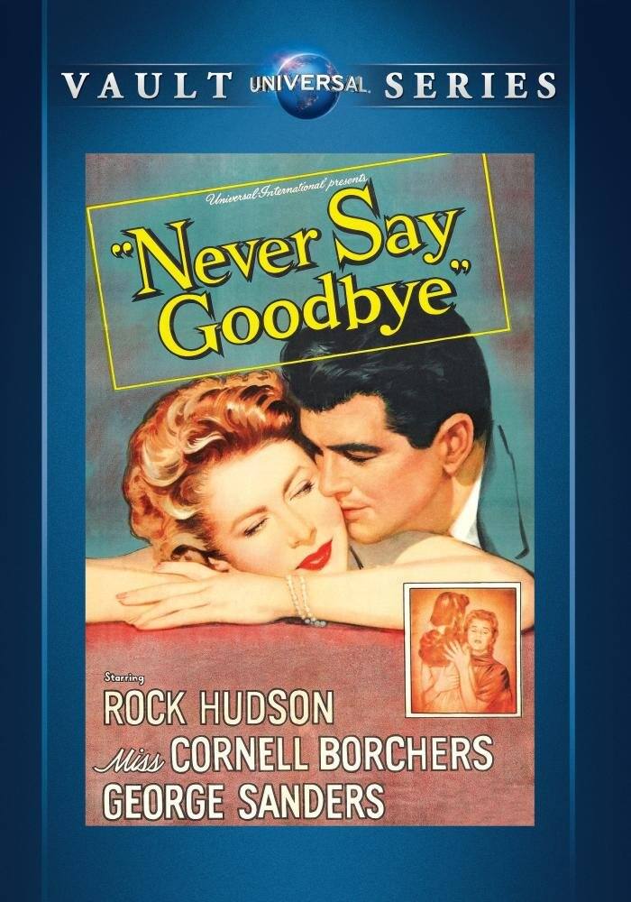 Never Say Goodbye DVD [1991] - Best Buy