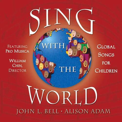 John Bell Sing with the World COMPACT DISCS [CD] - Best Buy