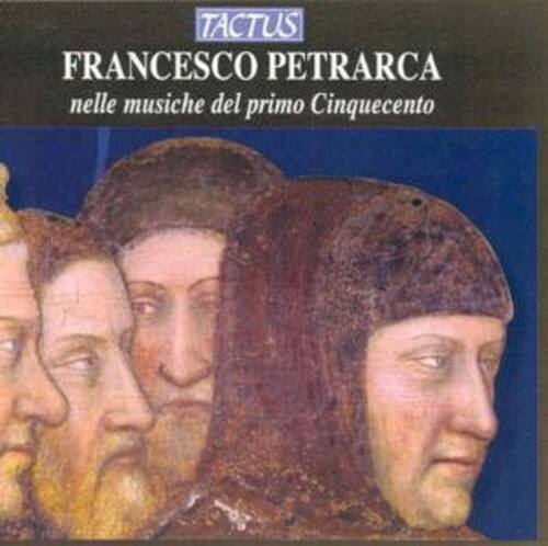 Consort Veneto Petrarca in the Music of the Early 16th Century COMPACT ...
