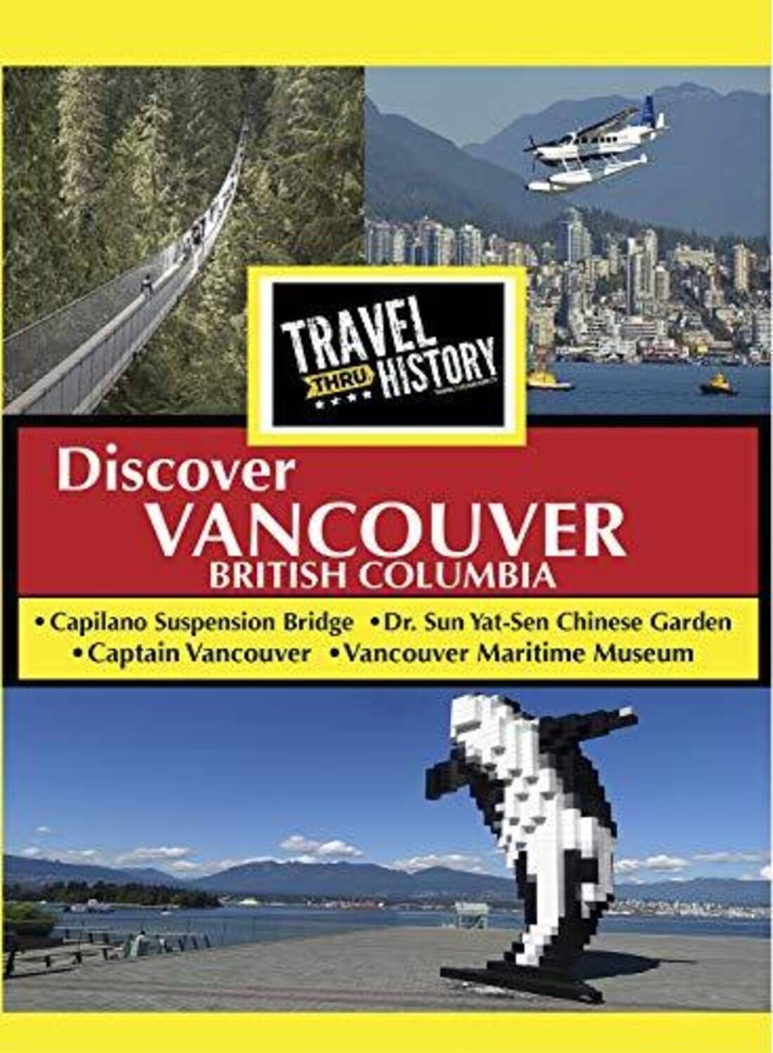 TRAVEL THRU HISTORY DiscoverVancouver DVD - Best Buy