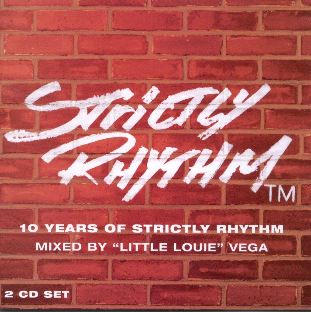 Best Buy: 10 Years of Strictly Rhythm: 1989-1999 [CD]