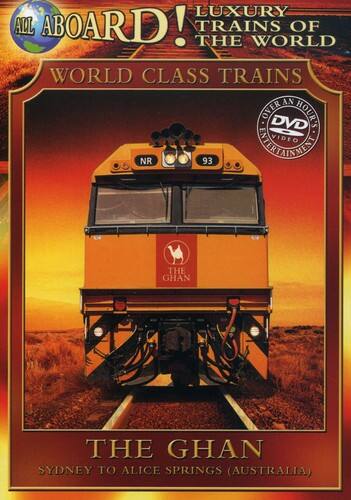 All Aboard!: Luxury Trains of the World: The Ghan DVD - Best Buy