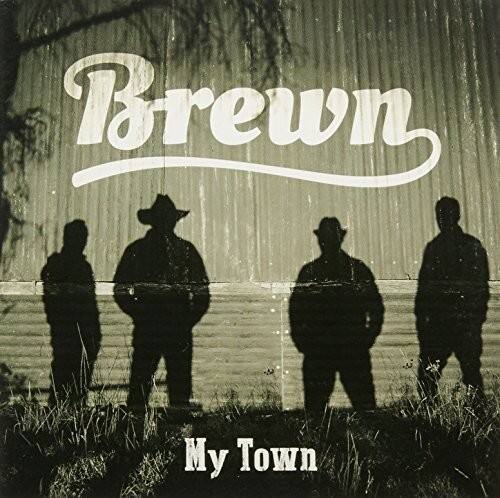 Brewn My Town COMPACT DISCS [CD] - Best Buy