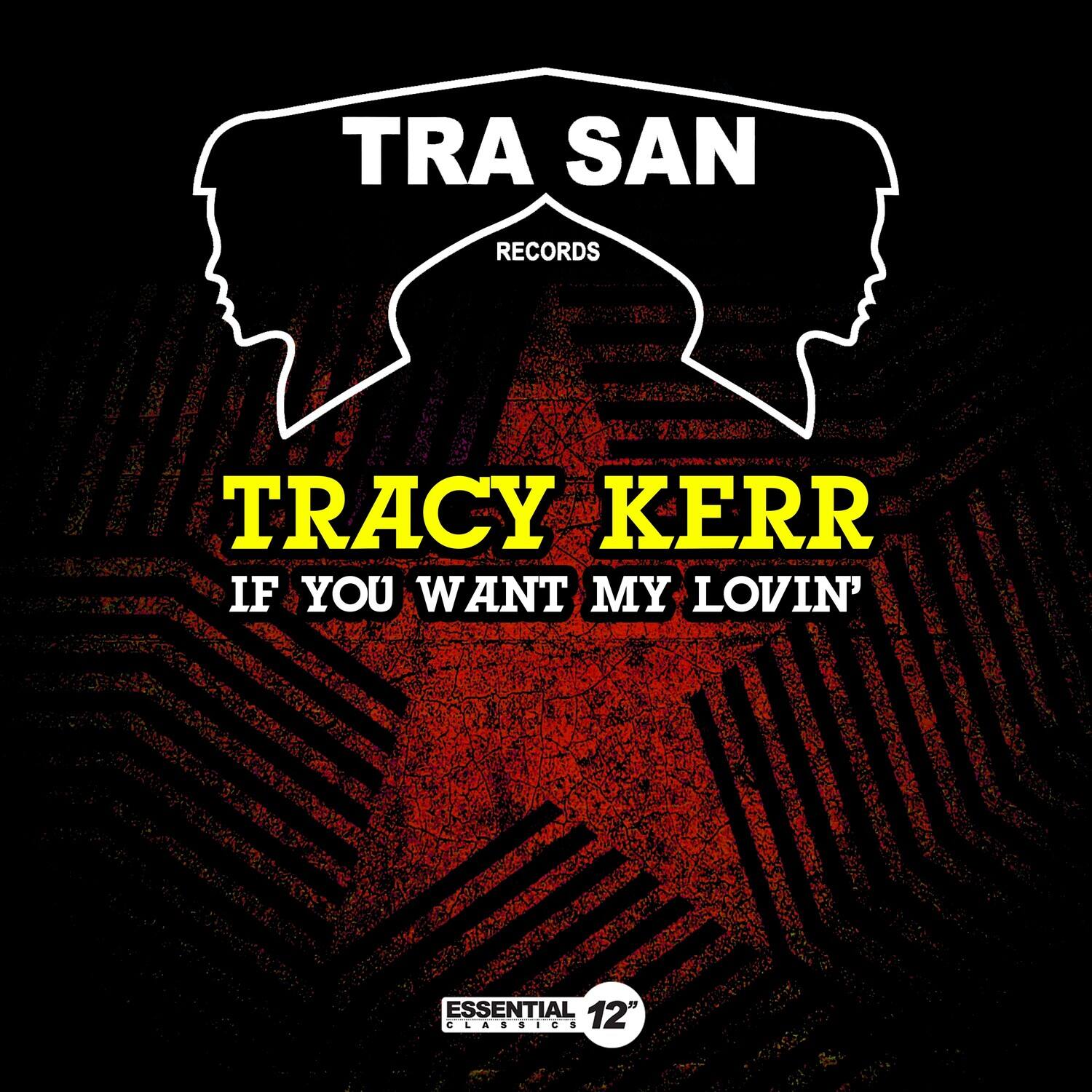 Tracy Kerr If You Want My Lovin' COMPACT DISCS [CD] - Best Buy