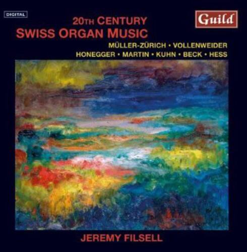 Jeremy Filsell 20th Century Swiss Organ Music COMPACT DISCS [CD] - Best Buy