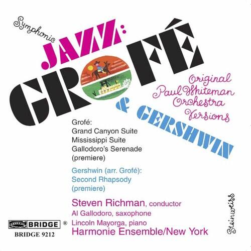 Harmonie Ensemble New York Music of Grofe & Gershwin COMPACT DISCS [CD ...