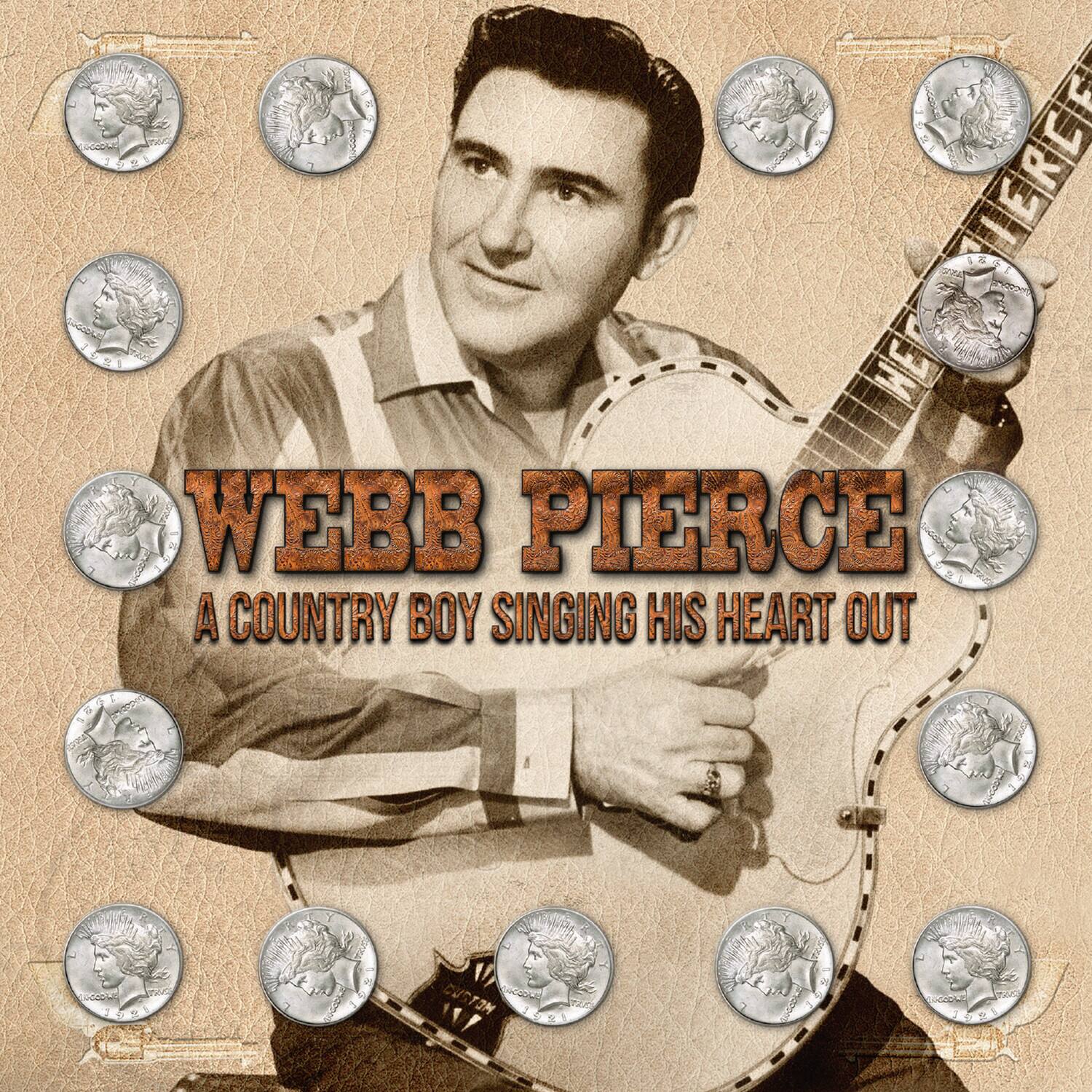 Webb Pierce Country Boy Singing His Heart Out COMPACT DISCS [CD] - Best Buy
