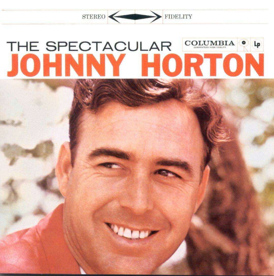 Best Buy: The Spectacular Johnny Horton [CD]
