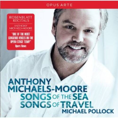 Anthony Michaels Moore Songs of the Sea / Songs of Travel COMPACT DISCS ...