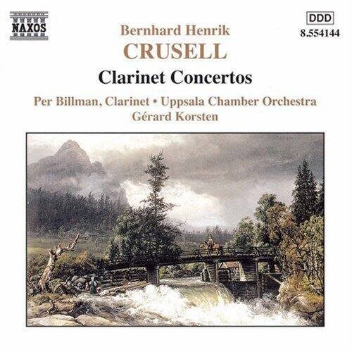 Crusell / Billman / Korsten Clarinet Concertos COMPACT DISCS [CD ...