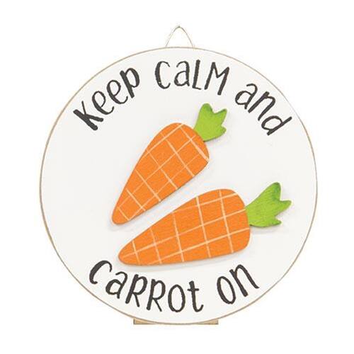 BreeBe *Keep Calm and Carrot On Mini Round Easel Sign 2 Asstd ...