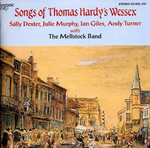 The Mellstock Band Songs of Thomas Hardy's Wessex COMPACT DISCS [CD ...