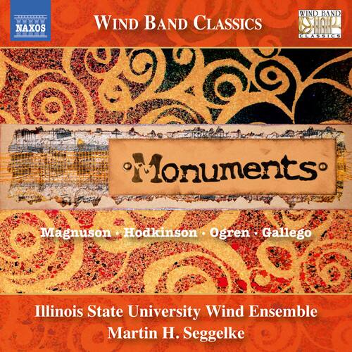 Gallego / Haecker / Illinois State University Wind Monuments Music for ...
