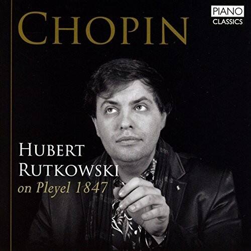 Choppin / Rutkowski Hubert Rutkowski on Pleyel 1847 COMPACT DISCS [CD ...