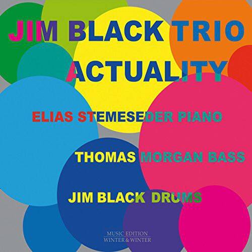 Jim Black Trio Actuality COMPACT DISCS [CD] - Best Buy