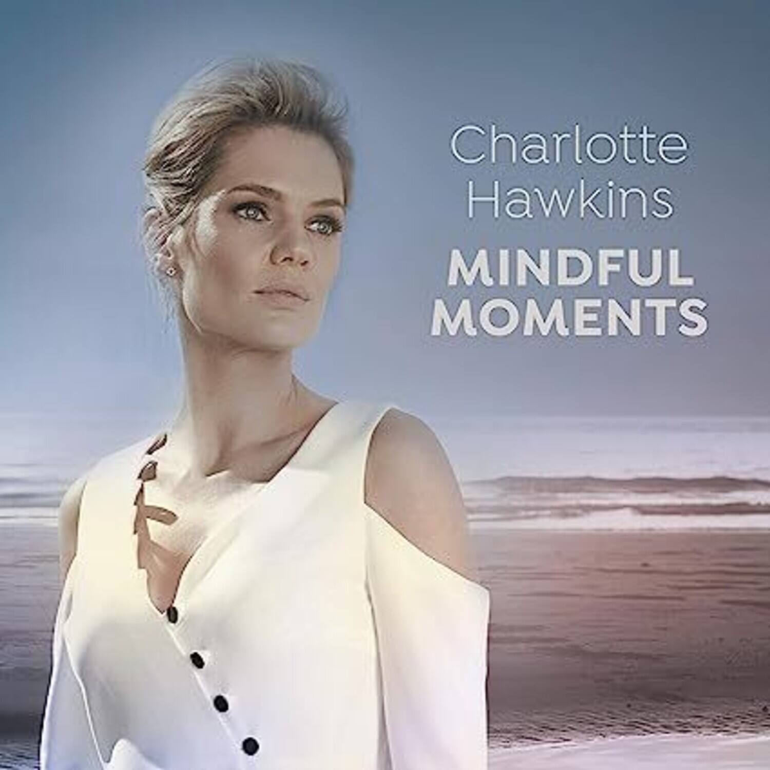 Various Artists Charlotte Hawkins: Mindful Moments / Various COMPACT ...