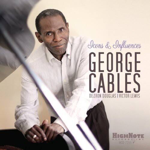 George Cables Icons and Influences COMPACT DISCS [CD] - Best Buy